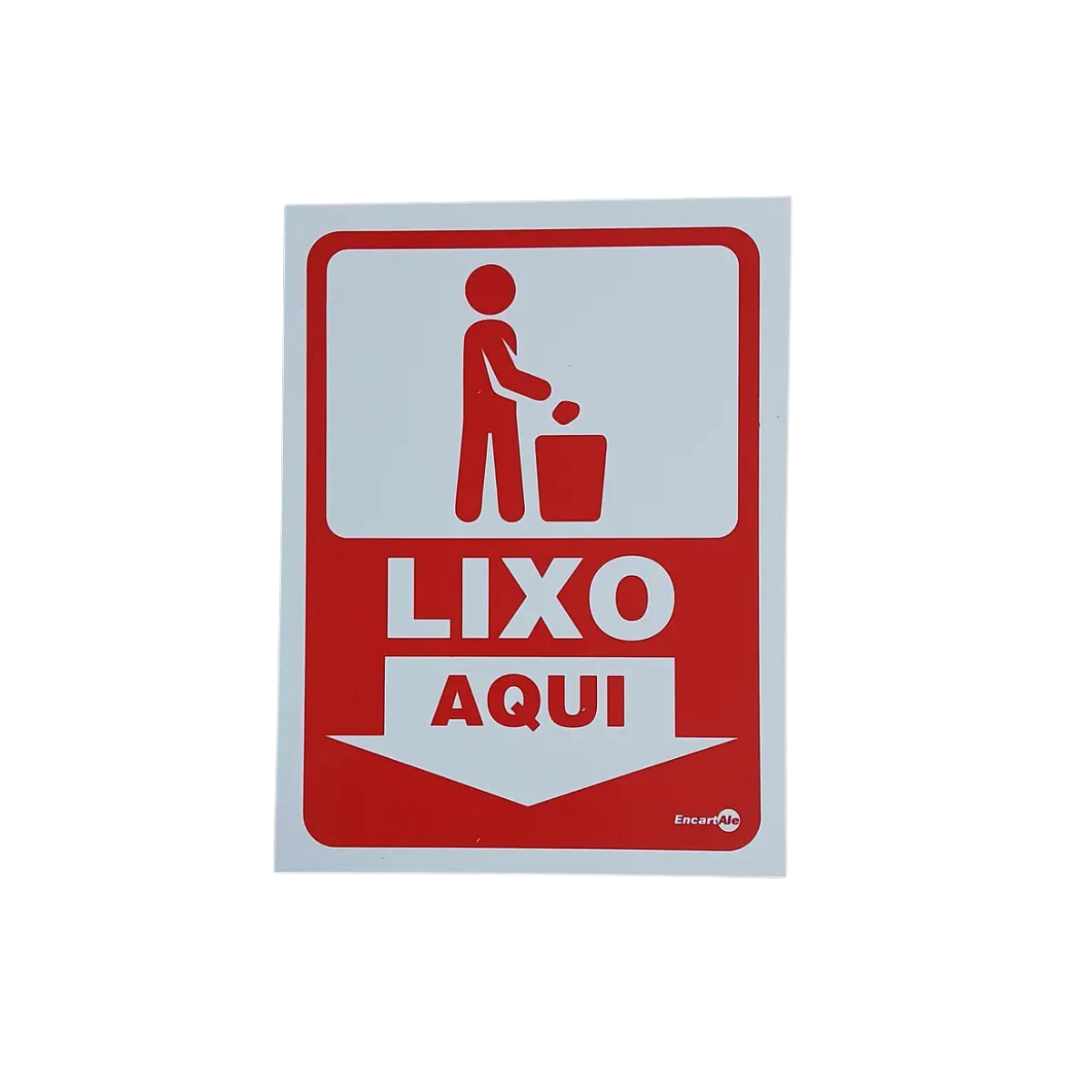 Placa de Sinalização Lixo Aqui 20x15CM